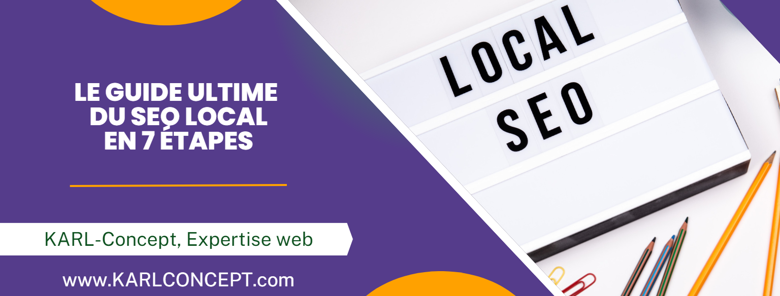 Le guide ultime du SEO local : Comment optimiser votre entreprise pour votre quartier - Boost ...